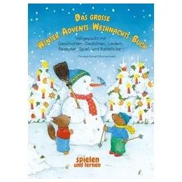 Das gro&szlig;e Winter-Advents-Weihnachts-Buch