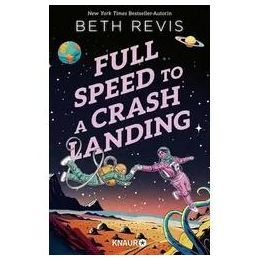 Full Speed to a Crash Landing (Deutsche Ausgabe)