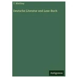 Deutsche Literatur und Lese-Buch