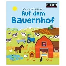Meine erste W&ouml;rterwelt. Auf dem Bauernhof