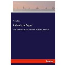 Hansebooks Indianische Sagen