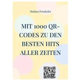 Mit 1000 QR-Codes zu den besten Hits aller Zeiten