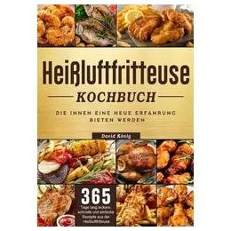 Hei&szlig;luftfritteuse Kochbuch