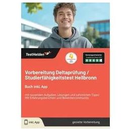Vorbereitung Deltapr&uuml;fung / Studierf&auml;higkeitstest Heilbronn: Buch inkl. App - mi
