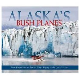 Alaska's Bush Planes