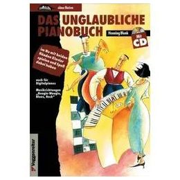 Voggenreiter Das unglaubliche Pianobuch