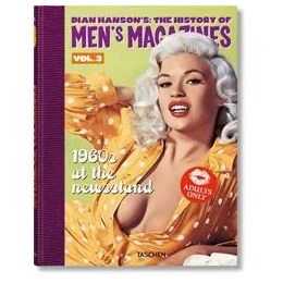 Taschen Dian Hanson&rsquo;s: The History of Men&rsquo;s Magazines. Vol. 3: 1960s At the Newsstand