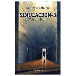 Simulacron-3/Welt am Draht