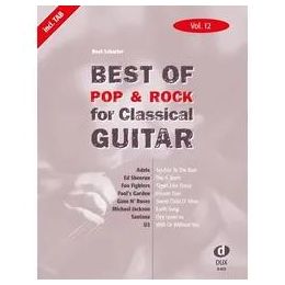Best of Pop & Rock for Classical Guitar Vol. 12