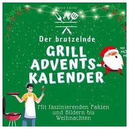 Der brutzelnde Grill-Adventskalender