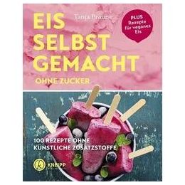 Eis selbstgemacht ohne Zucker