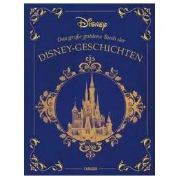 Carlsen Verlag Disney: Das gro&szlig;e goldene Buch der Disney-Geschichten