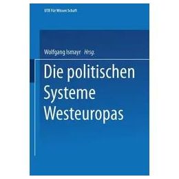 VS Verlag f&uuml;r Sozialw. Die politischen Systeme Westeuropas