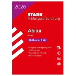 STARK Mathematik GK - Abitur 2026 Hessen - Pr&uuml;fungsvorbereitung