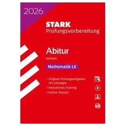 STARK Mathematik LK - Abitur 2026 Sachsen - Pr&uuml;fungsvorbereitung