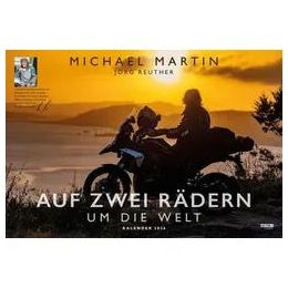 Auf zwei R&auml;dern um die Welt &ndash; Der Motorrad-Reise-Kalender 2026
