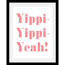 Bild queence "Yippi Yppi Yeah", schwarz-wei&szlig; (farbe rahmen: schwarz, farbe bild(er): wei&szlig;, schwarz), B:40cm H:50cm T:3cm, Acrylglas, Holz, Papier, Bilder, Bild, HD Premium Poster-Druck inkl. Holzrahmen