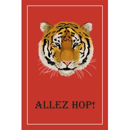 Leinwandbild queence "Tiger ALLEZ HOP", braun (farbe bild(er): braun), B:40cm H:60cm T:2cm, Canvas, Holzrahmen, Bilder, Leinwandbild, Premium-Leinwandstoff, Handarbeit aus Deutschland