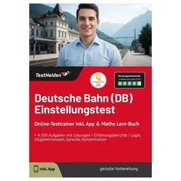 Deutsche Bahn (DB) Einstellungstest: Online-Testtrainer inkl. App & Mathe Lern-B