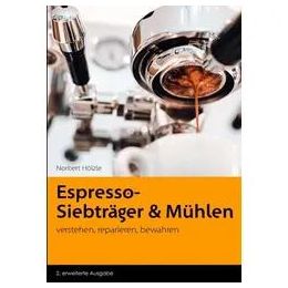 Espresso - Siebtr&auml;ger und M&uuml;hlen