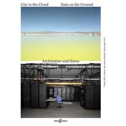 City in the Cloud &ndash; Data on the Ground