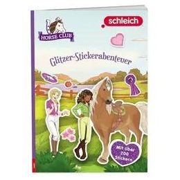 Schleich&reg; Horse ClubTM &ndash; Glitzer-Stickerabenteuer