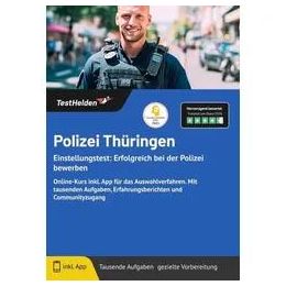 Polizei Th&uuml;ringen Einstellungstest: Erfolgreich bei der Polizei bewerben
