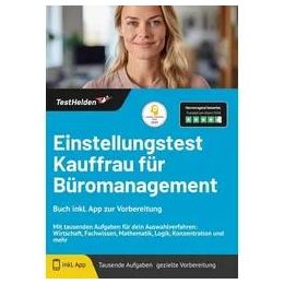 Einstellungstest Kauffrau f&uuml;r B&uuml;romanagement: Buch inkl. App zur Vorbereitung -