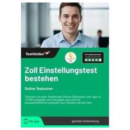 Zoll Einstellungstest 2025 bestehen
