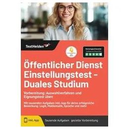 &Ouml;ffentlicher Dienst Einstellungstest - Duales Studium: Vorbereitung: Auswahlverf