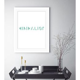 queence Bild &raquo;MINIMALIST&laquo; Modern Schriftzug Schriftz&uuml;ge Spr&uuml;che & Texte Schrift, gerahmt wei&szlig; Acrylglas, Holz, Papier