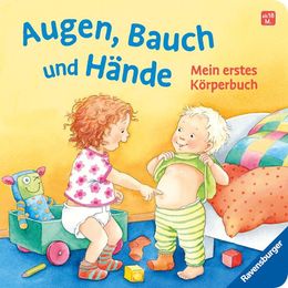 Kinderbuch Augen, Bauch und H&auml;nde - Mein erstes K&ouml;rperbuch Ravensburger
