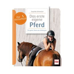 M&uuml;ller R&uuml;schlikon Das erste eigene Pferd