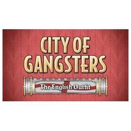 City of Gangsters: The English Outfit