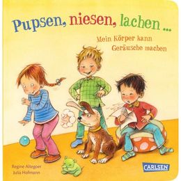 Carlsen Kinderbuch Pupsen, niesen, lachen - Mein K&ouml;rper kann Ger&auml;usche machen