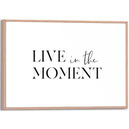 Reinders Poster &raquo;Live in the Moment&laquo; schwarz MDF B/H/T: 30cm x 20cm x 1,6cm