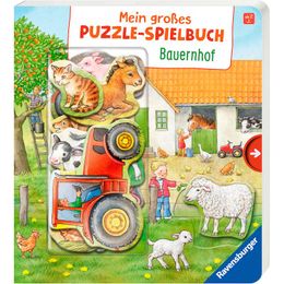 Ravensburger Kinderbuch &raquo;Pappbilderbuch, Mein gro&szlig;es Puzzle-Spielbuch Bauernhof&laquo; bunt Auf jeder der f&uuml;nf Doppelseite k&ouml;nnen je zwei Puzzleteile eingef&uuml;gt werden