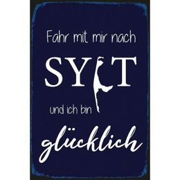 queence Metallbild &raquo;Fahr mit mir nach Sylt&laquo; Spr&uuml;che 1 Stk. tlg. Sylt, Wanddeko, Stahlschild, Blechschild wei&szlig;