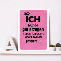 queence Metallbild &raquo;gut erzogen&laquo; Schriftzug Schriftz&uuml;ge 1 Stk. tlg. Stahlschilder pink Metall, Stahl