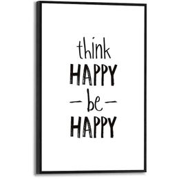 Reinders Poster &raquo;Think happy, be happy&laquo; schwarz MDF