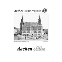 HS Grafik + Druck Kalender - Aachen gestern 2026 | Gr.: onesize