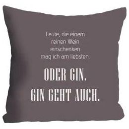 Dekokissen queence "Wein & Gin", grau (braungrau, grau, wei&szlig;, schriftzug), B:40cm L:40cm, Polyester, Dekokissen_Sitzkissen_Kissenh&uuml;llen, mit Schriftzug, Kissenh&uuml;lle ohne F&uuml;llung, 1 St&uuml;ck