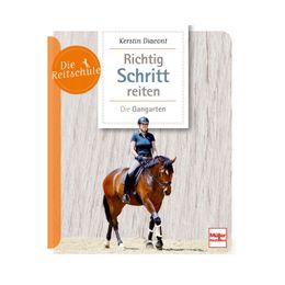 M&uuml;ller R&uuml;schlikon Richtig Schritt reiten