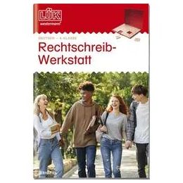 L&Uuml;K. Rechtschreibwerkstatt 6. Klasse