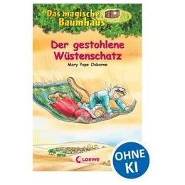 Loewe Der gestohlene W&uuml;stenschatz / Das magische Baumhaus Band 32