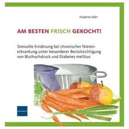 Am besten frisch gekocht!