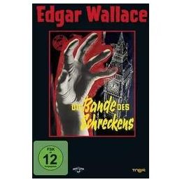 Die Bande des Schreckens - Edgar Wallace