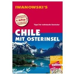 Chile mit Osterinsel - Reisef&uuml;hrer von Iwanowski
