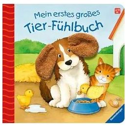 Ravensburger Mein erstes gro&szlig;es Tier-F&uuml;hlbuch