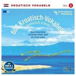 600 Kroatisch-Vokabeln spielerisch erlernt -Teil 1